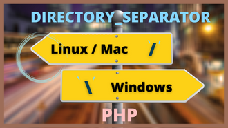 【PHP】 DIRECTORY_SEPARATOR 사용 이유 ⋆ Our Small Joy